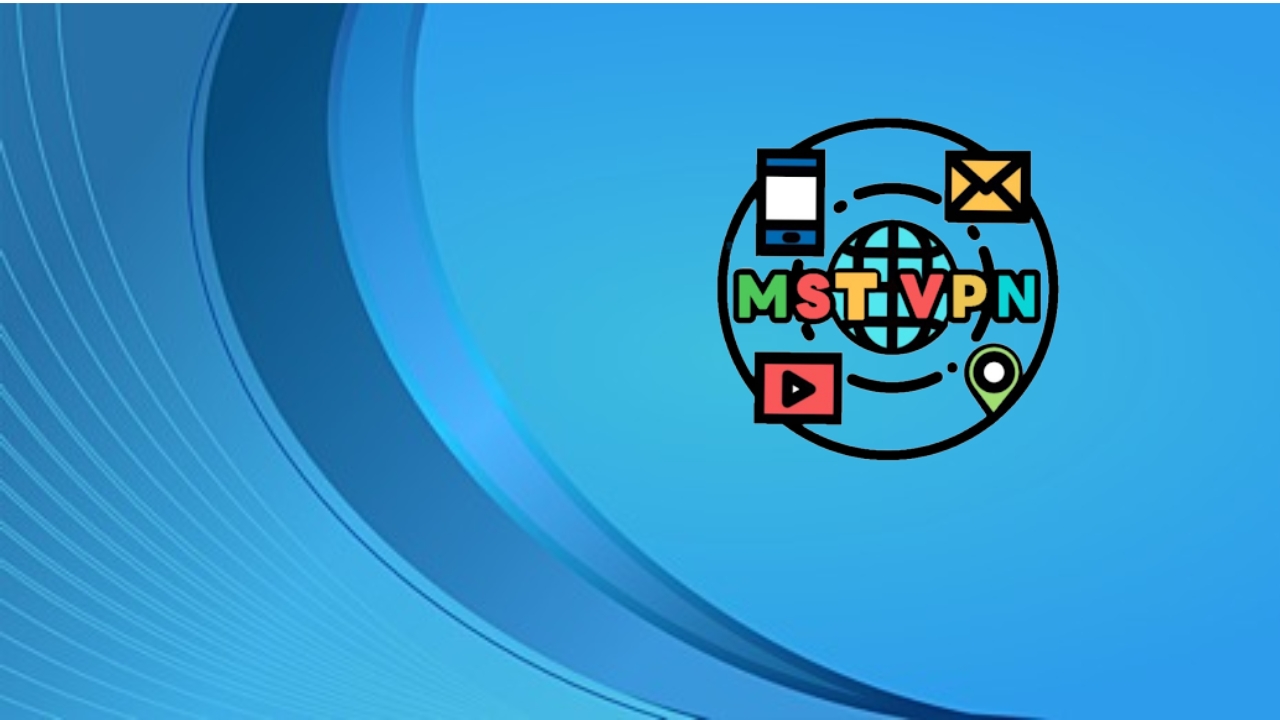 MST VPN - Tech Guide Myanmar