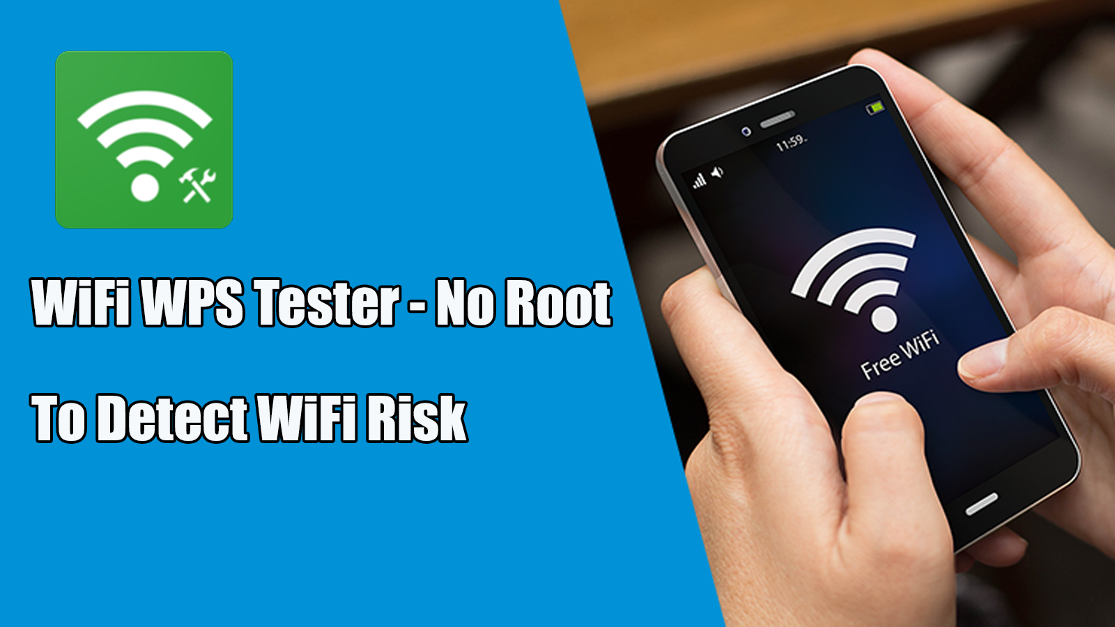 WiFi WPS Tester - No Root To Detect WiFi Risk - Tech Guide Myanmar