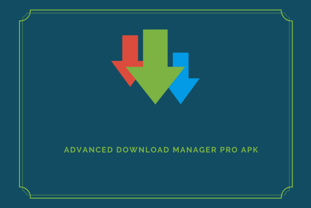 Advanced Download Manager - Tech Guide Myanmar
