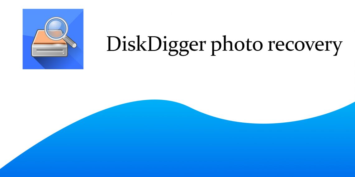 DiskDigger photo recovery - Tech Guide Myanmar