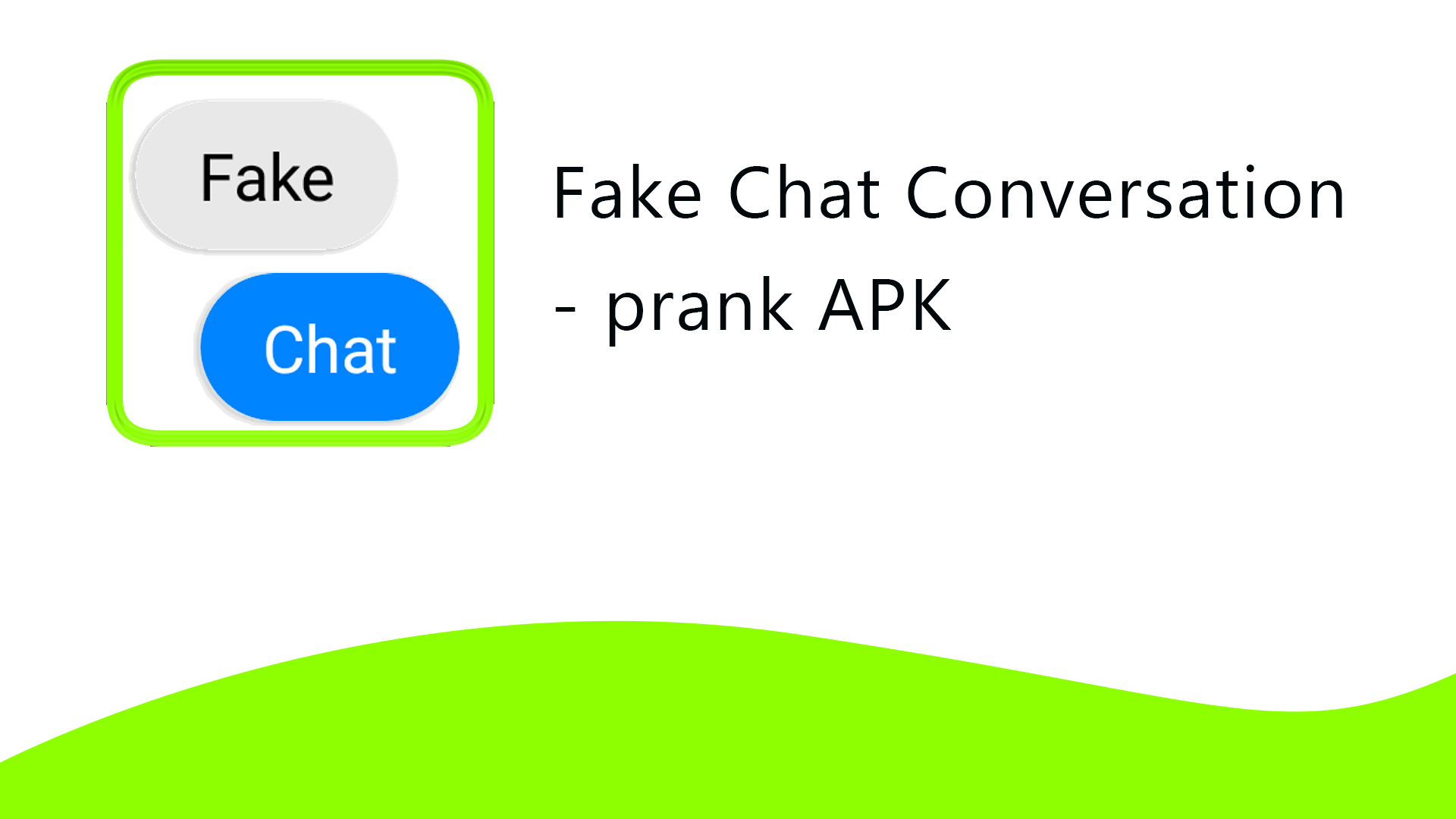 Fake Chat Conversation - prank - Tech Guide Myanmar