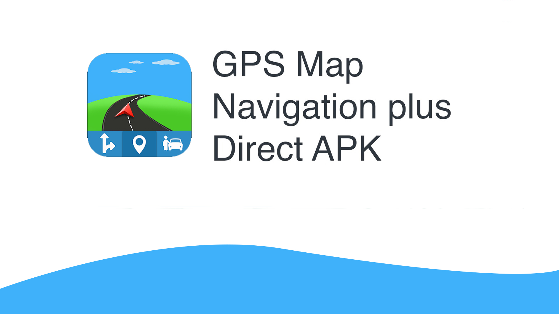 GPS Map Navigation plus Direct - Tech Guide Myanmar