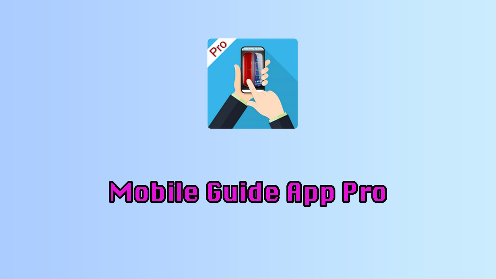 Mobile Guide App Pro - Tech Guide Myanmar