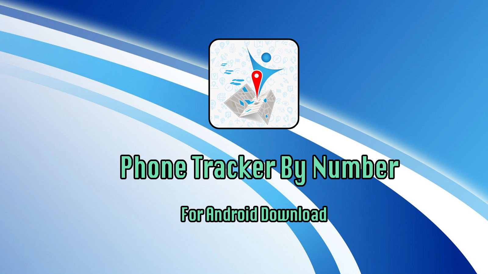 Phone Tracker By Number - Tech Guide Myanmar