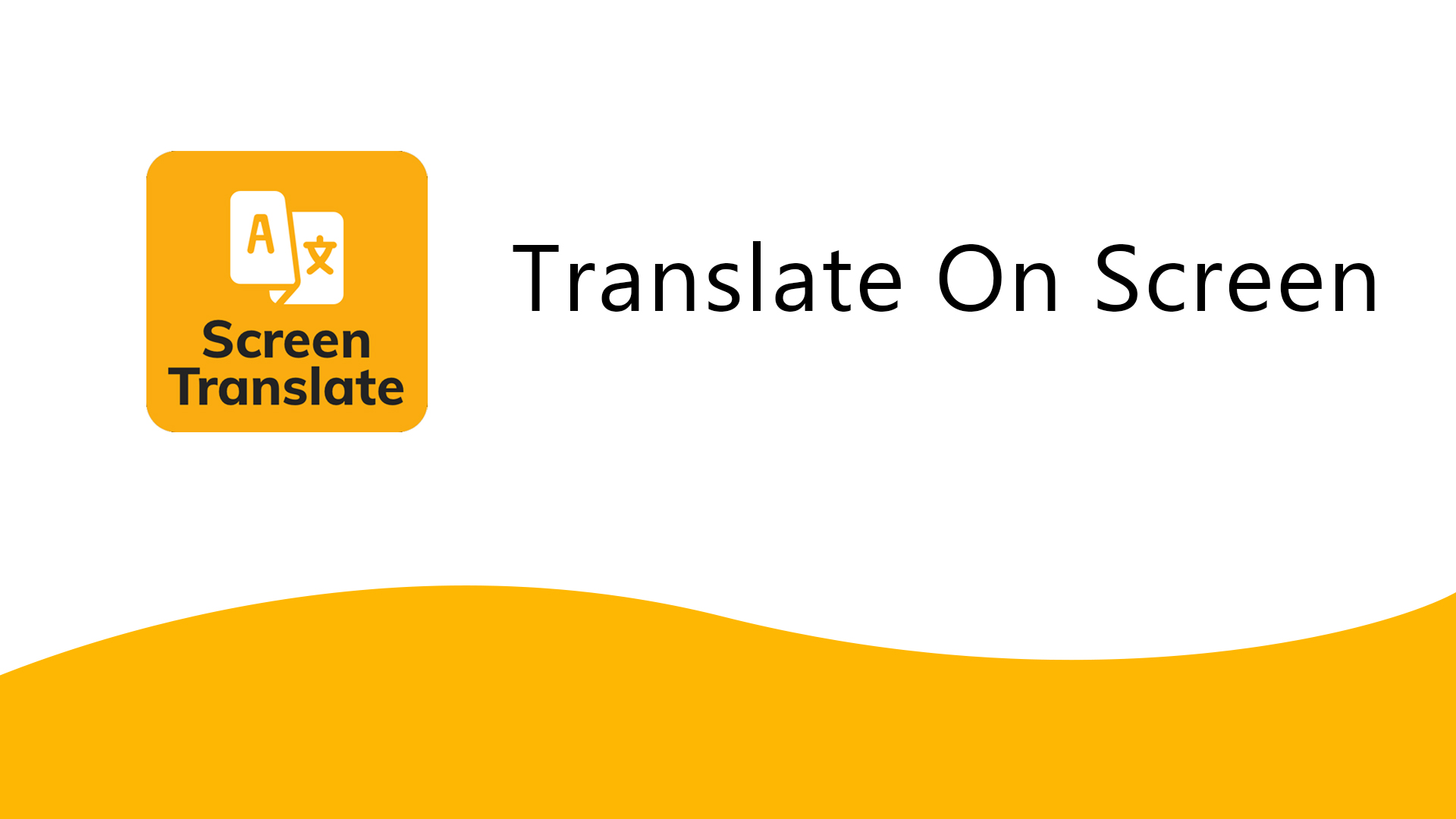 Translate On Screen - Tech Guide Myanmar