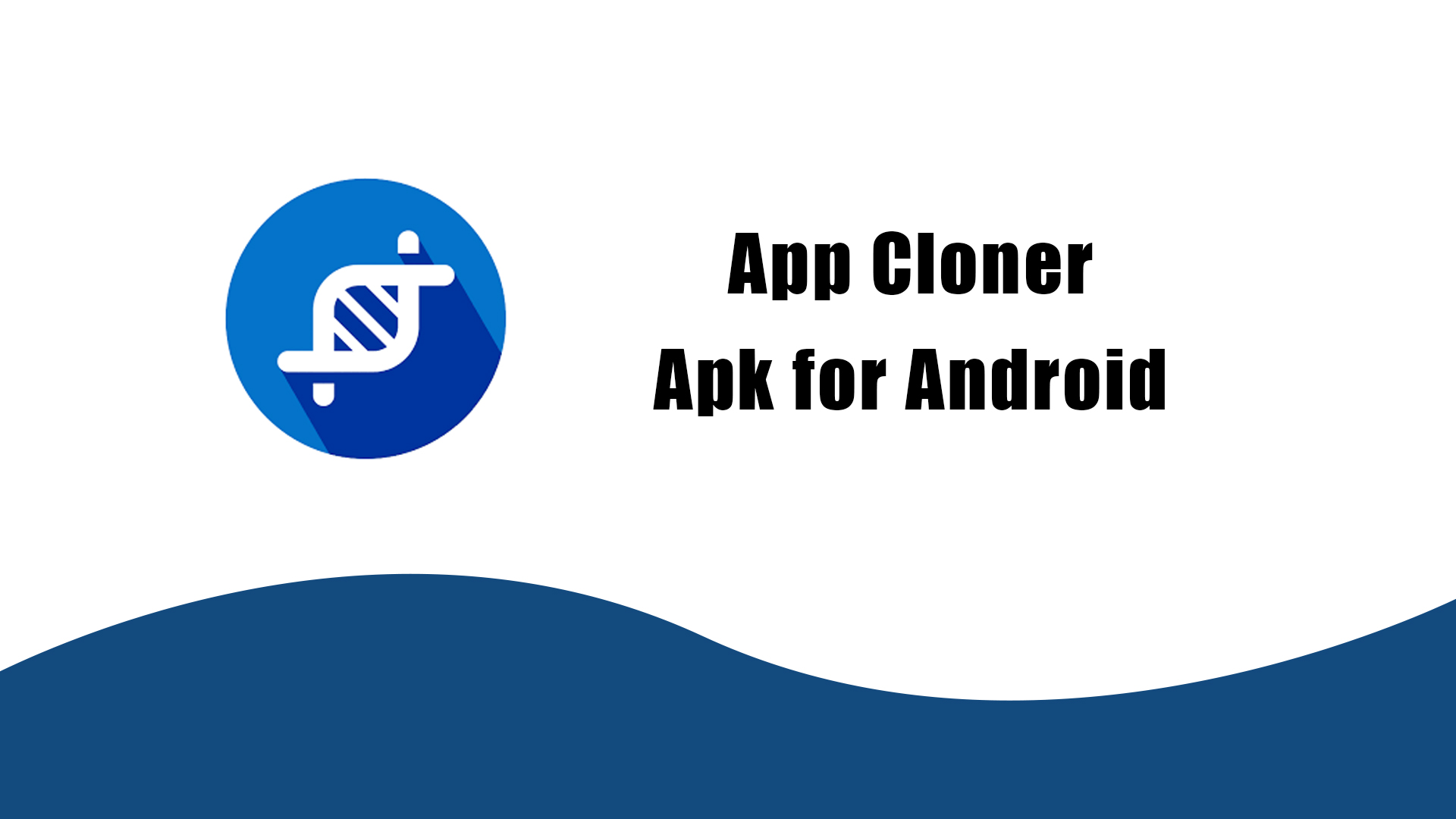 App Cloner - Tech Guide Myanmar