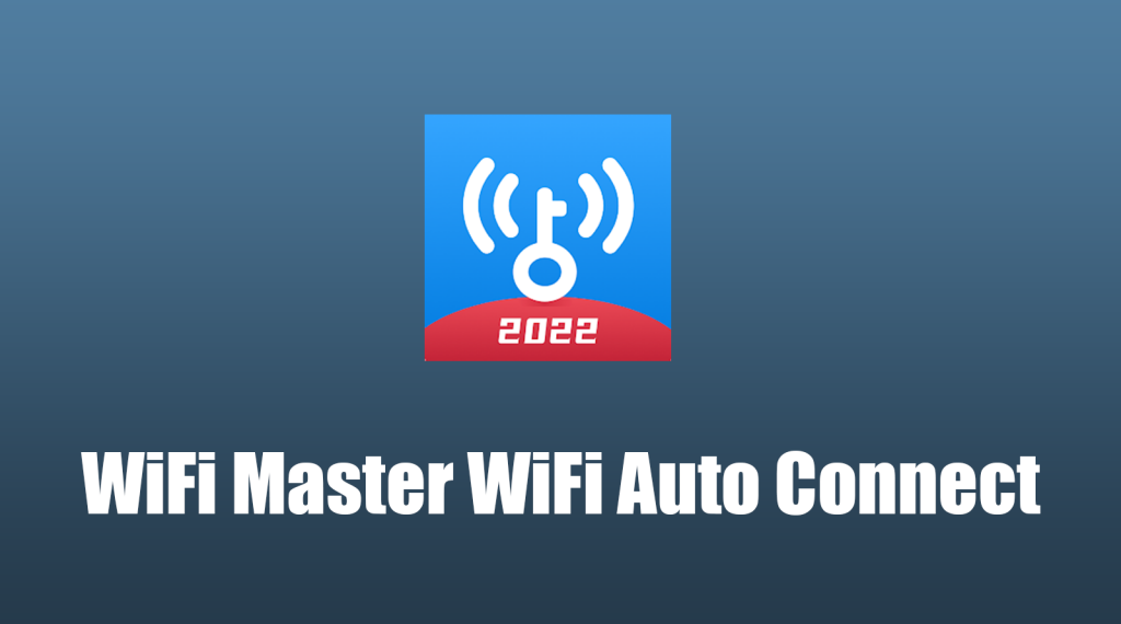 WiFi Master WiFi Auto Connect - Tech Guide Myanmar