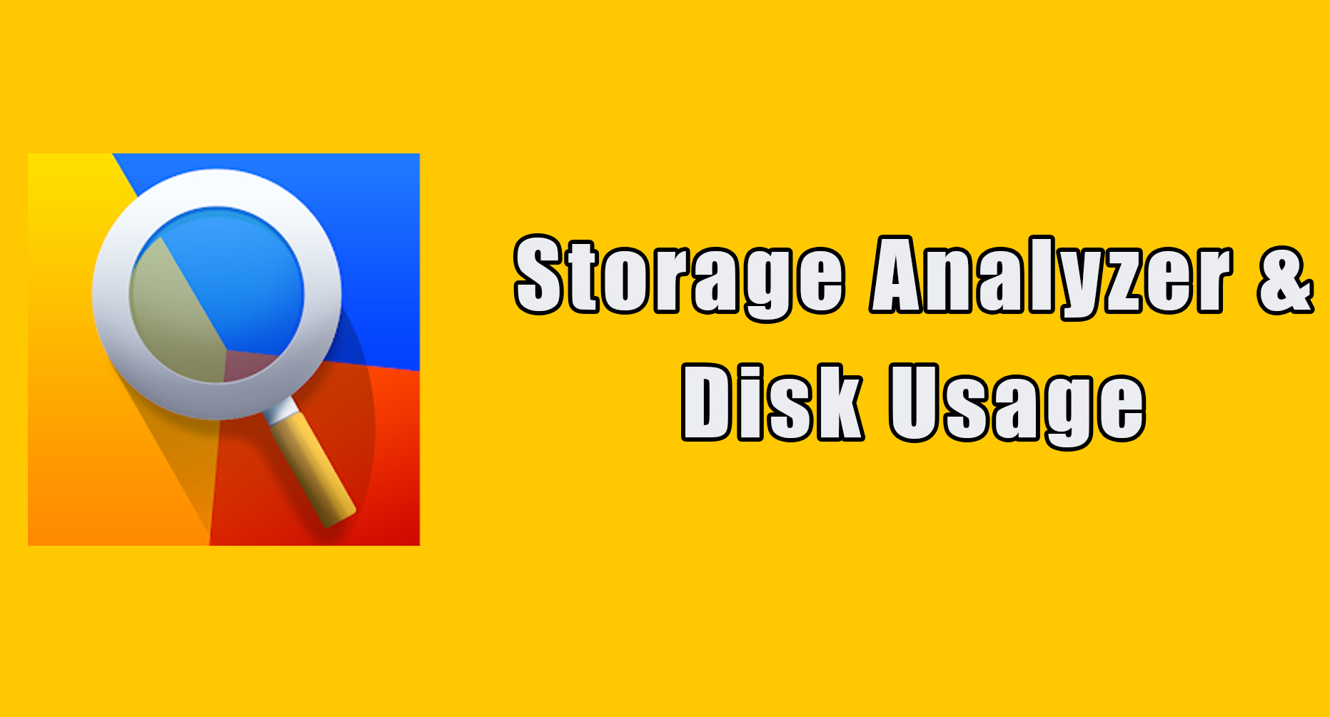 Storage Analyzer & Disk Usage - Tech Guide Myanmar