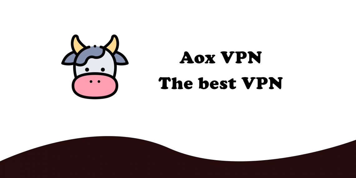 Aox VPN - Tech Guide Myanmar