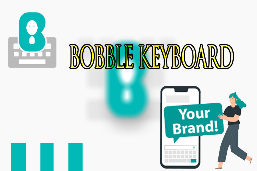 Bobble Keyboard - Tech Guide Myanmar