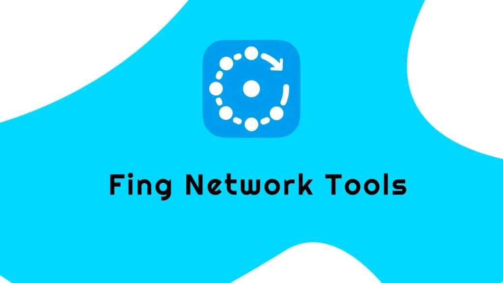 Fing Network Tools - Tech Guide Myanmar