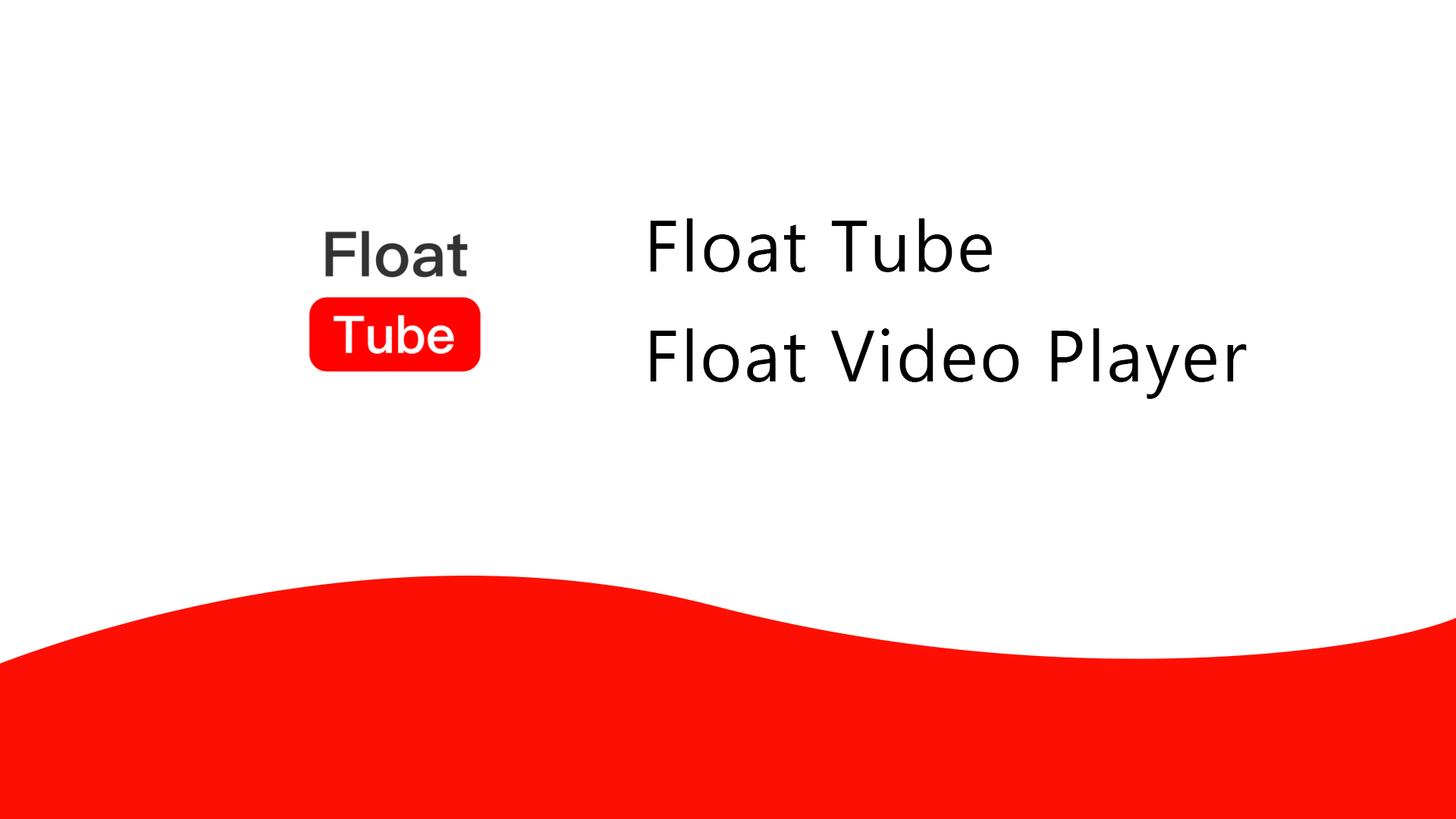 Float Tube Float Video Player - Tech Guide Myanmar